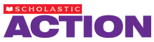 Action Magazine Issue Archive | Scholastic Action Magazine